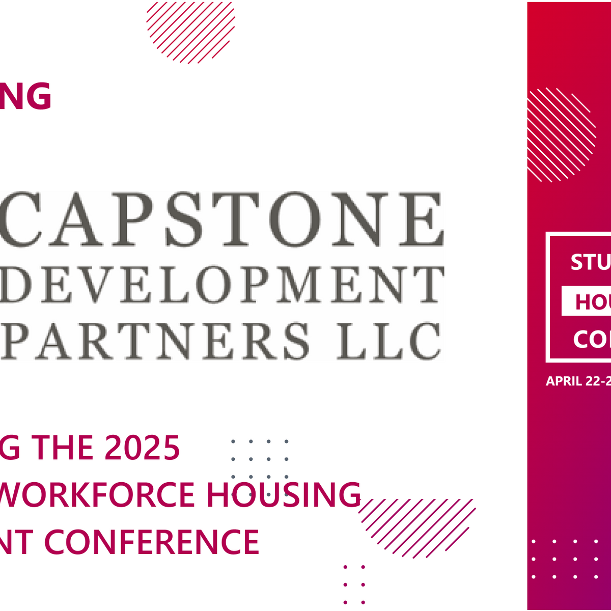 Capstone Development Partners will be attending the 2025 Conference ...